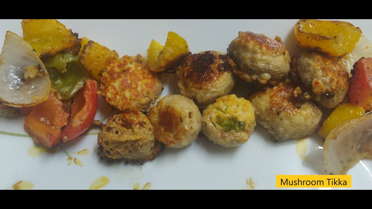 Mushroom Tikka, Tandoori Mushroom, Veg Tikka - YouTube