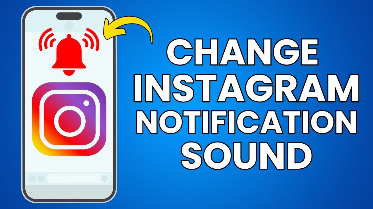 HOW TO CHANGE INSTAGRAM NOTIFICATION SOUND ON IPHONE - YouTube