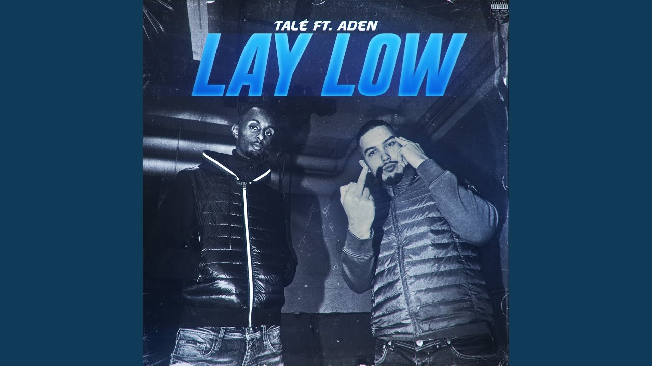 Lay Low YouTube lay-low-youtube