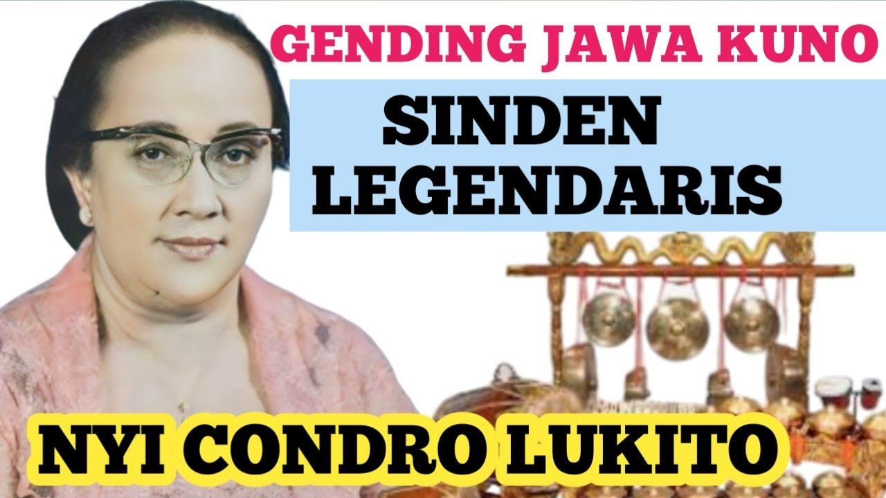 GENDING JAWA KLASIK _ SINDEN NYI CONDRO LUKITO, ENAK UNTUK PENGANTAR ...
