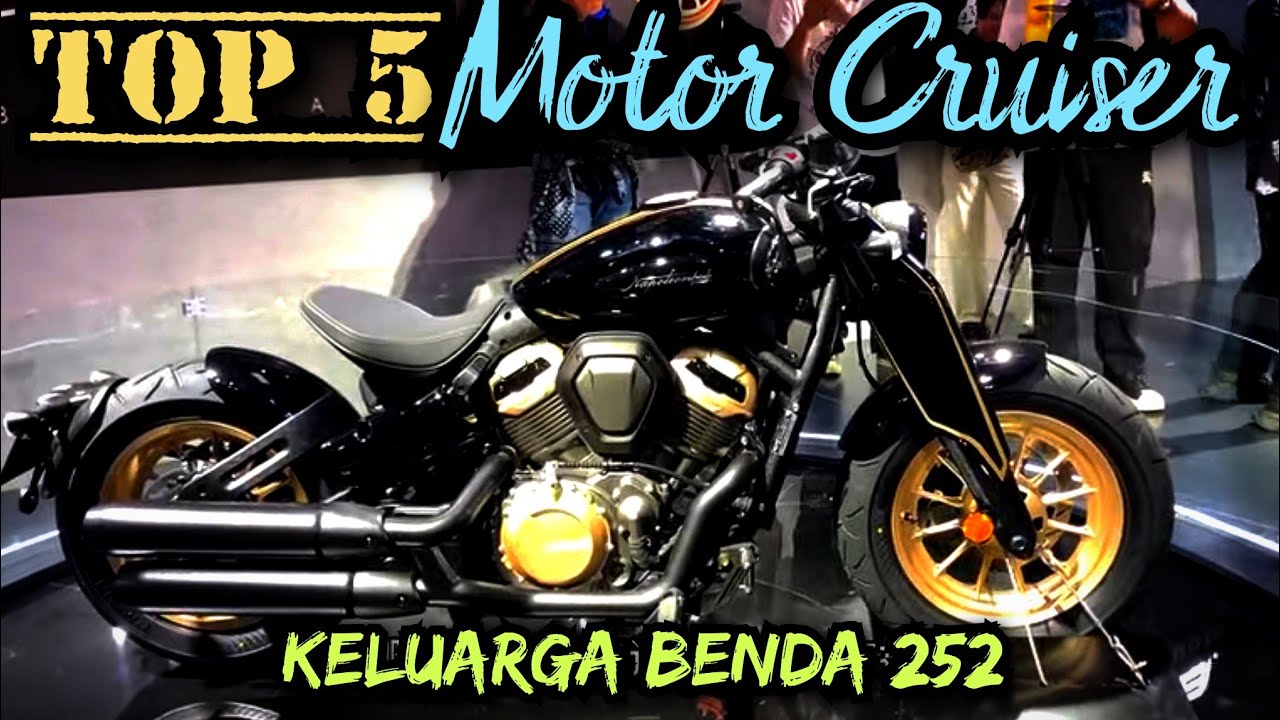 Top 5 motor Cruiser‼️keluarga benda 252c‼️ - YouTube