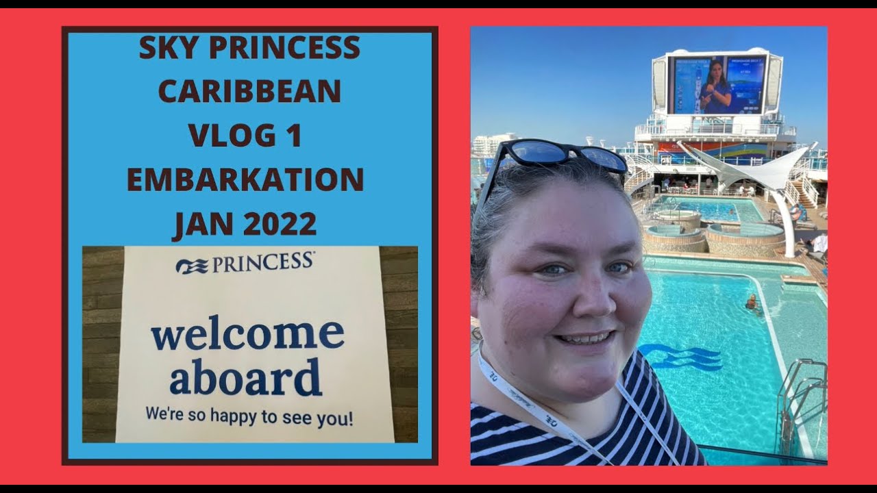 Sky Princess - Embarkation Day! - YouTube