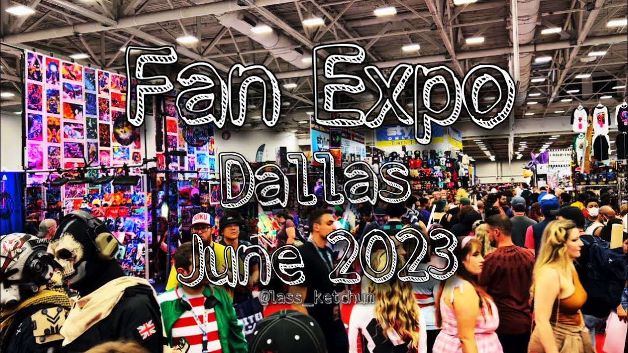 Fan Expo Dallas 2023 - YouTube