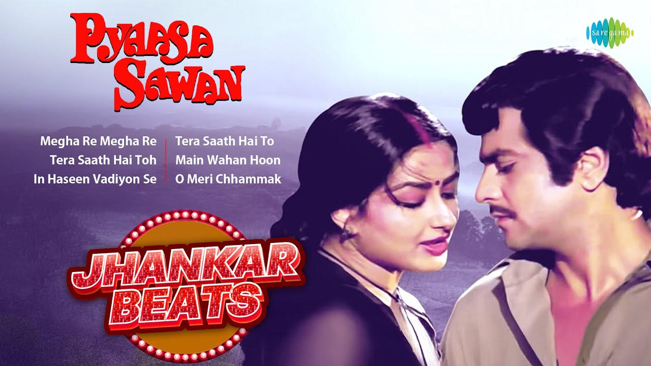 Pyaasa Sawan - Full Album | Megha Re Megha Re | Main Wahan Hoon | Tera ...