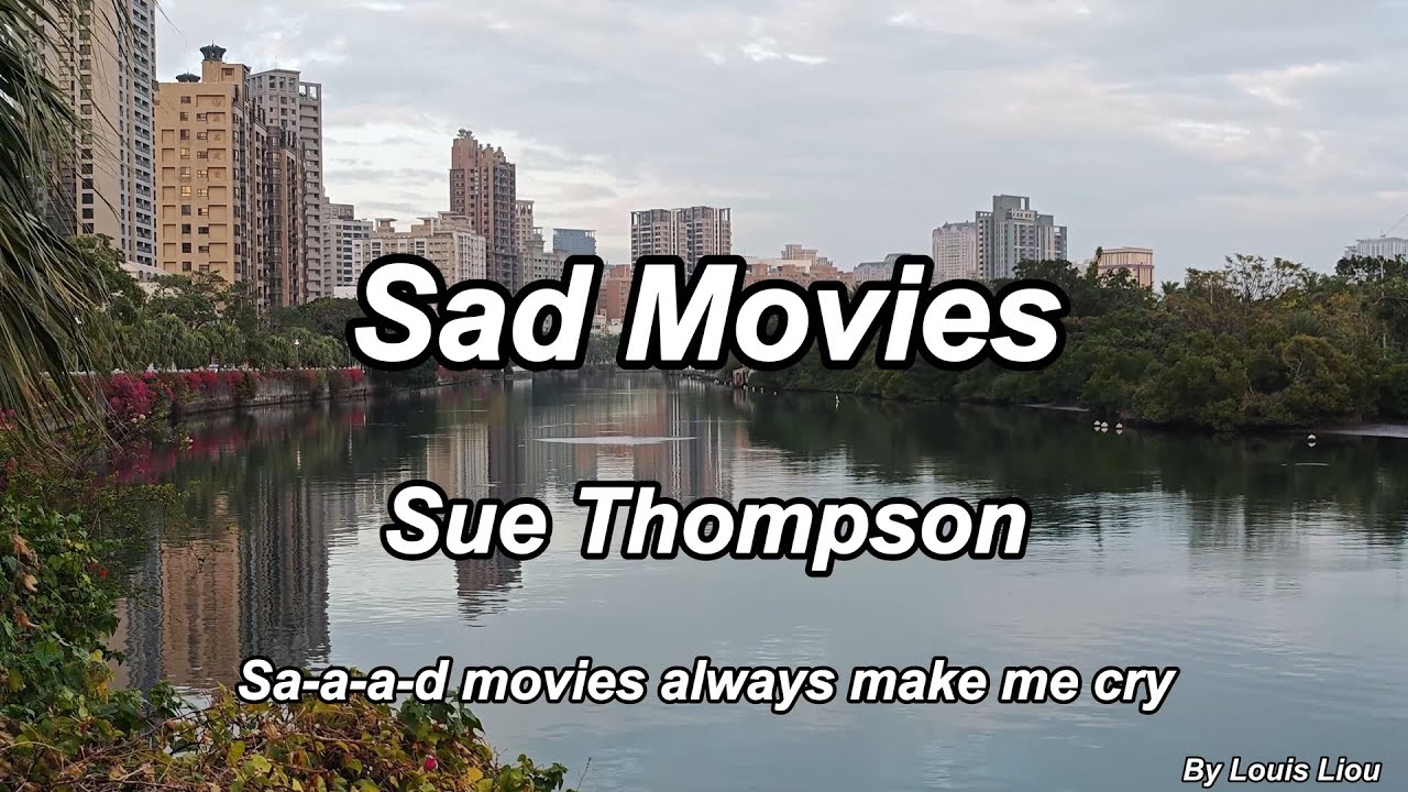 Sue Thompson - Sad Movies(Make Me Cry) - YouTube