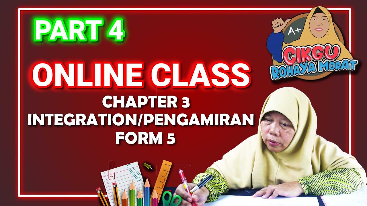 CHAPTER 3 | INTEGRATION/PENGAMIRAN | FORM 5 | PART 4 - YouTube