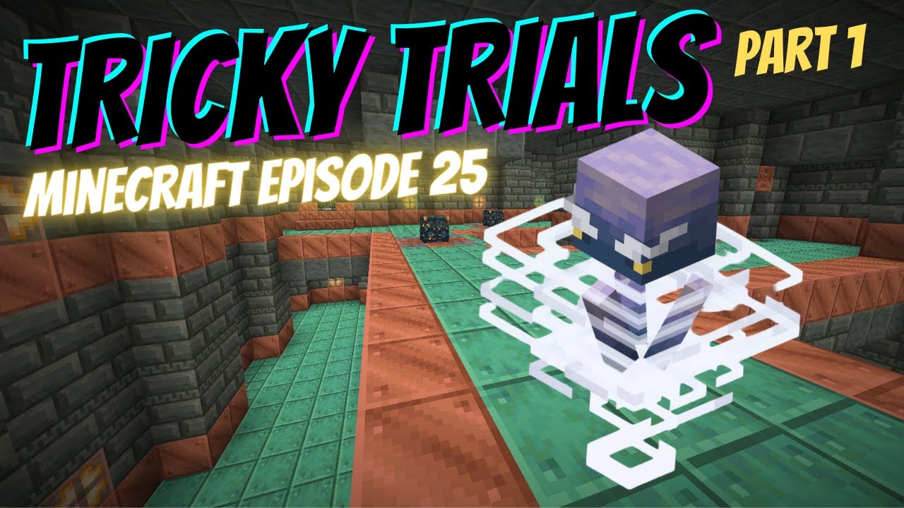 Tricky Trials - Part 1 - Minecraft Episode 25 - Minecraft Season 1 ...