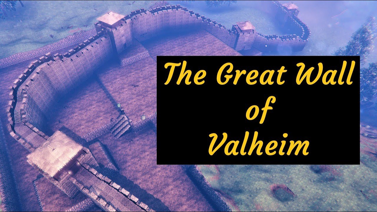 Valheim - Great Wall of Valheim Showcase (based on The Great Wall of ...