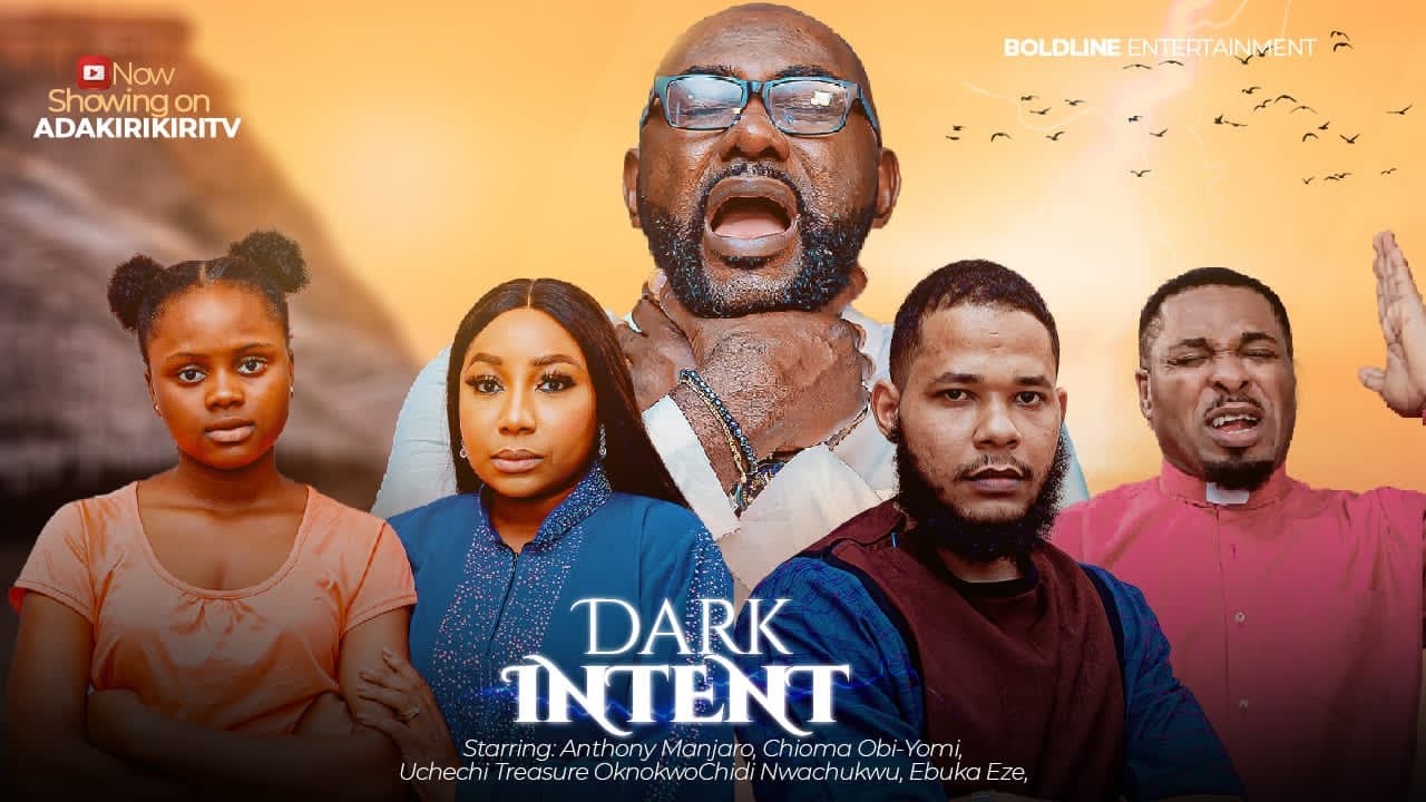 Dark Intent - Anthony Monjaro, Chioma Obi-Yomi , Chidi Nwachukwu ...
