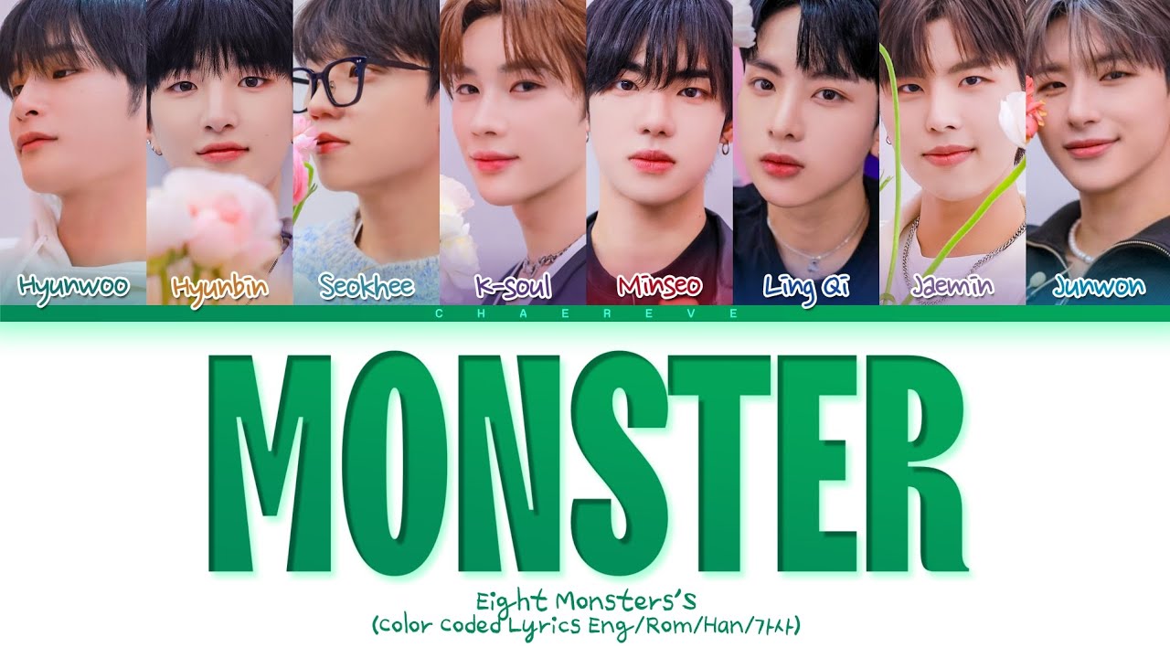 [Fantasy Boys] Eight Monster'S Monster (original: EXO) Lyrics (Color ...