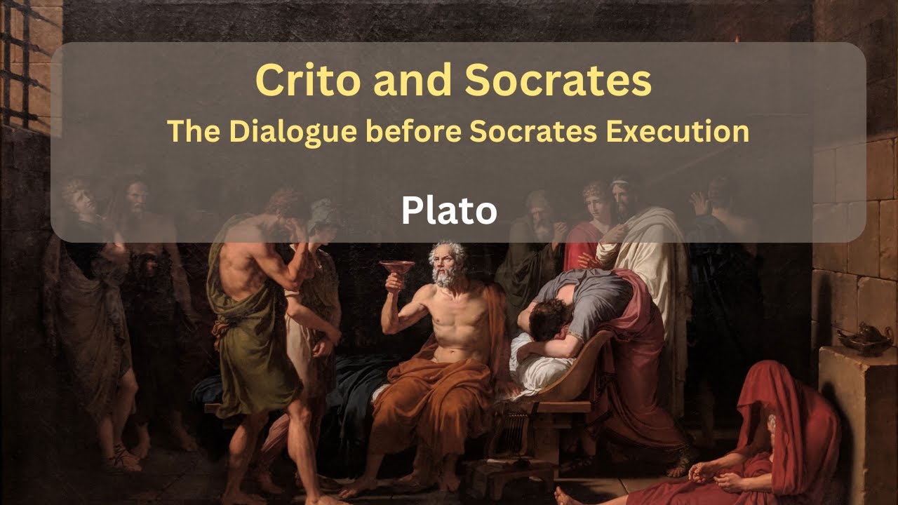 Crito by Plato - Dialogue with Socrates before his Execution ...