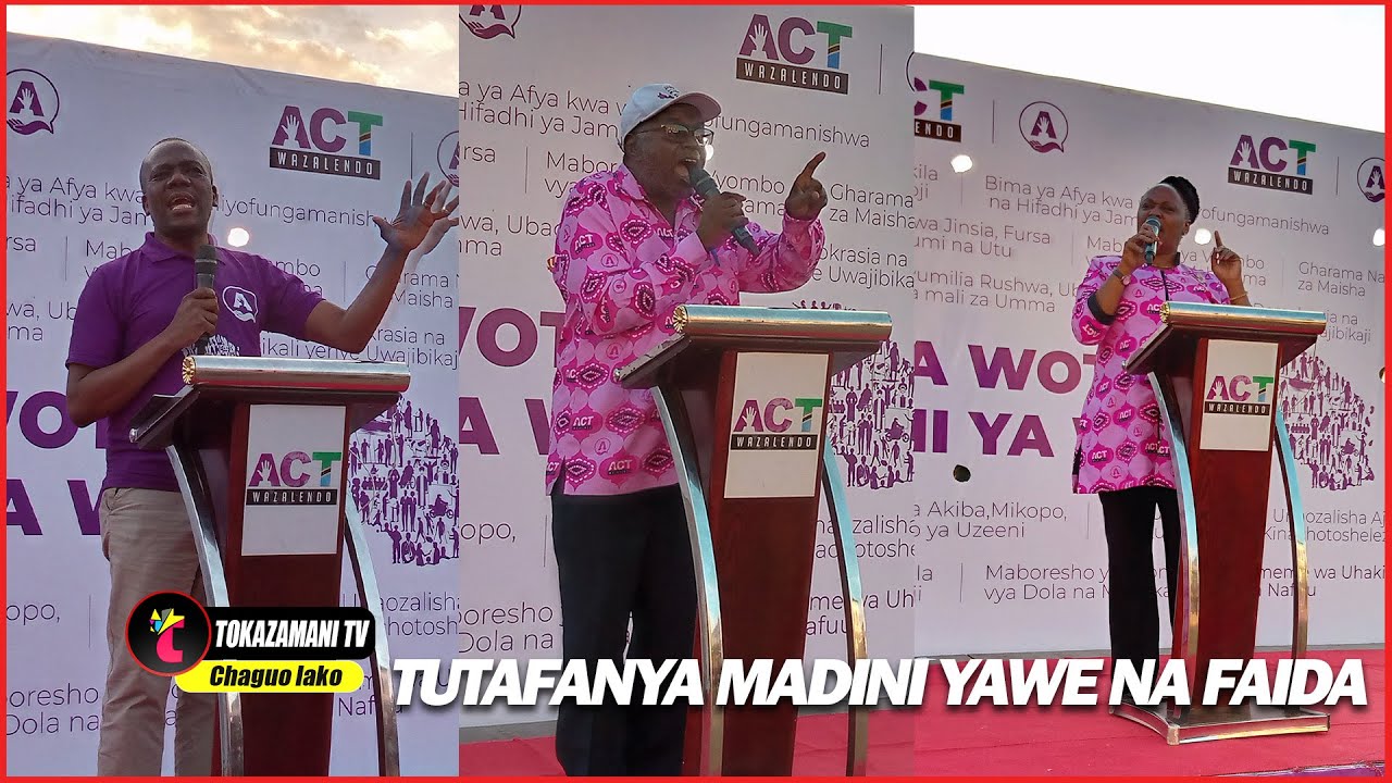 🚨#live ZITTO KABWE,JUMA DUNI,DOROTH WAFUNGUKA ACT WAZALENDO ...