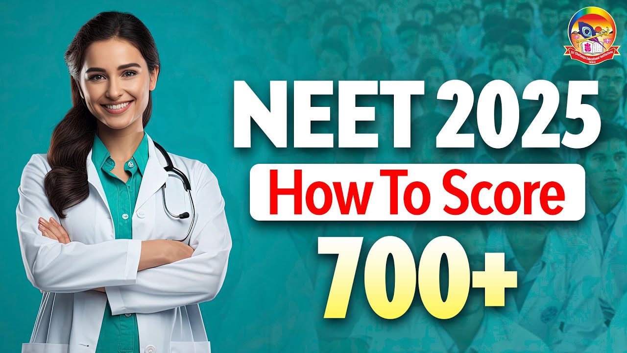 How To Score 700+ 🎯 in NEET 2025 📝 || #NEET2025Preparation ...
