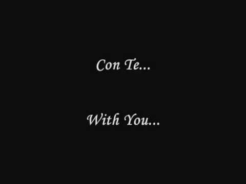 Andrea Bocelli Con Te Partiro English lyrics translation - YouTube