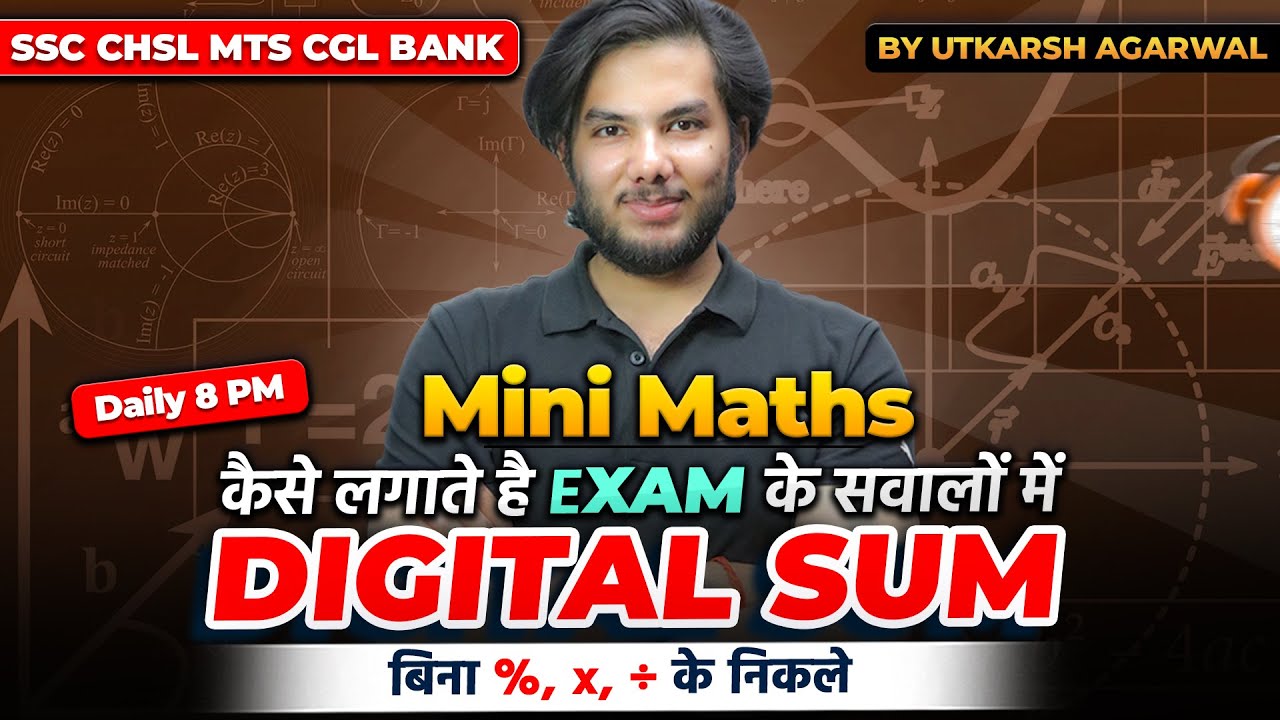 Digital Sum Tricks Calculation Tricks MiniMaths By UTKARSH Sir digital-sum-tricks-calculation-tricks-minimaths-by-utkarsh-sir