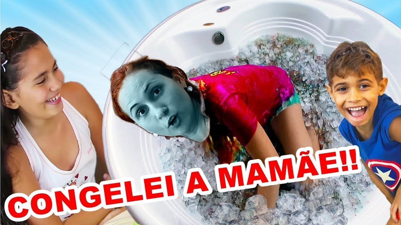 Brincadeira MINHA MÃE NA BANHEIRA CHEIA DE GELO - Bela Bagunça - YouTube