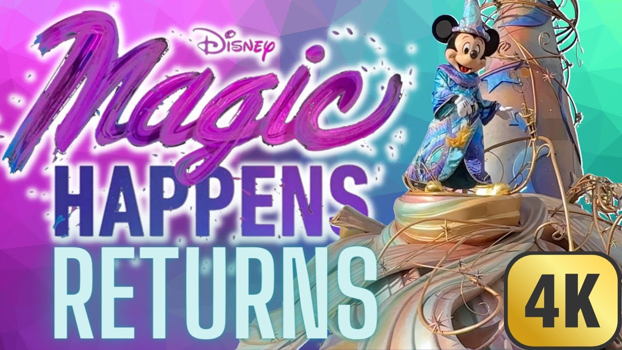 Magic Happens Is BACK - Full Parade 4K - Main Street 2023 - YouTube