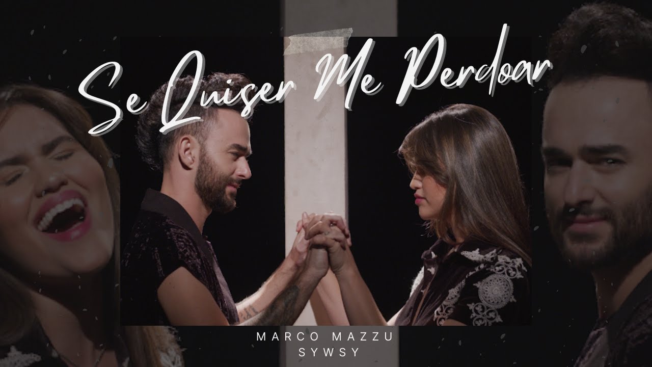 Marco Mazzu - Se Quiser Me Perdoar Part. Sywsy - YouTube