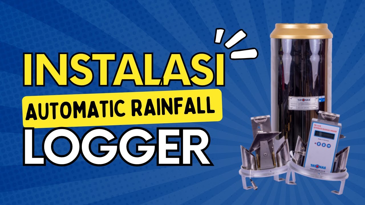 INSTALASI - AUTOMATIC RAINFALL LOGGER - YouTube