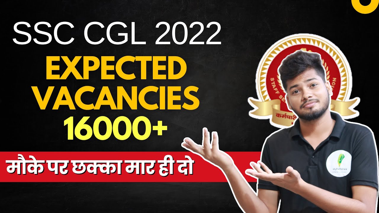 SSC CGL 2022 Expected Vacancies- 16000+| RTI Reply - YouTube