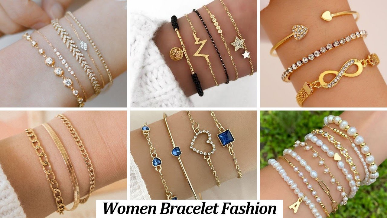 Most Beautiful Bracelet Design For Women | Bracelet Fashion ...