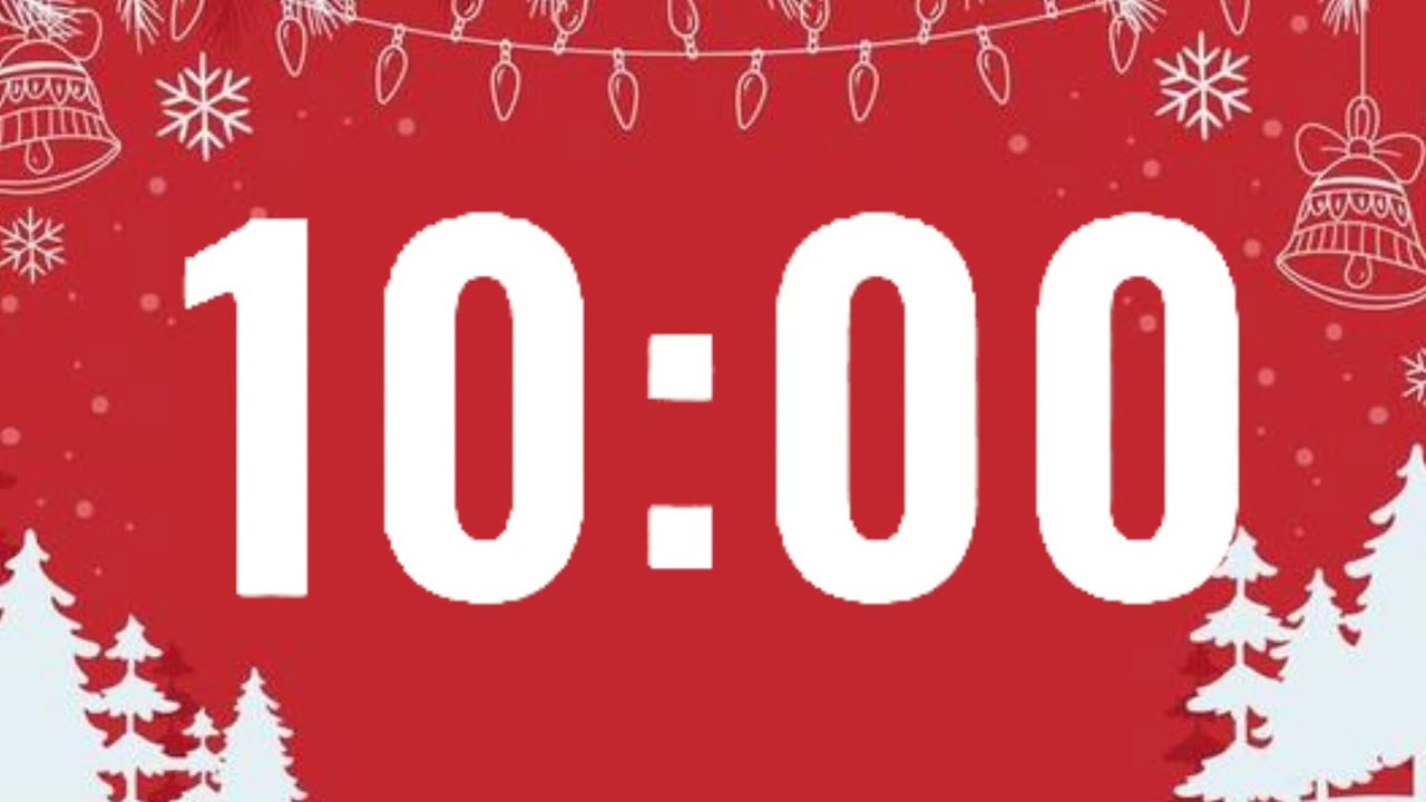 10 Minute Christmas Holiday Timer With Music | For Study, Gym, Personal ...
