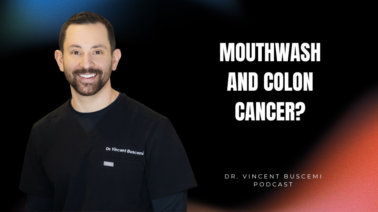 Mouth Wash and Colon Cancer? With Dr. Vincent Buscemi - YouTube
