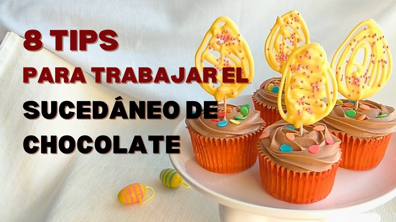 8 TIPS PARA TRABAJAR SUCEDÁNEO DE CHOCOLATE👌 - YouTube