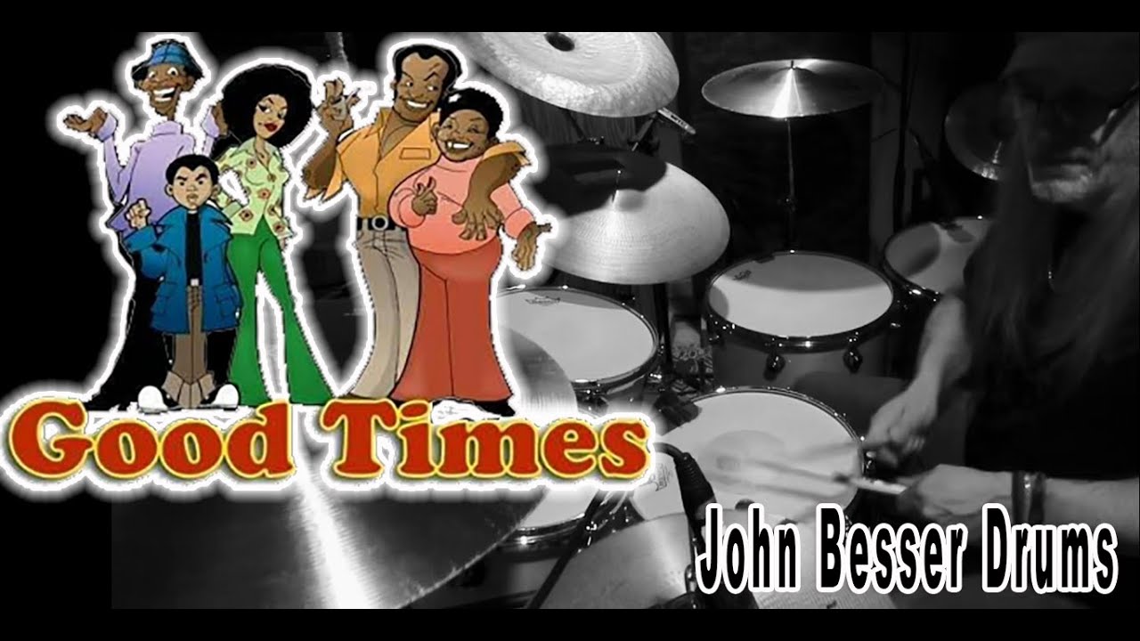 Good Times Theme - and Drums - YouTube