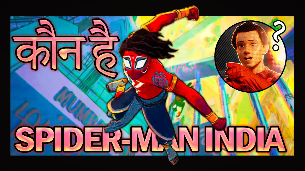 Spider-Man India Origin Story! ⋮ Who Is Pavitr Prabhakar? Spider-Man: Across the Spider-Verse ...