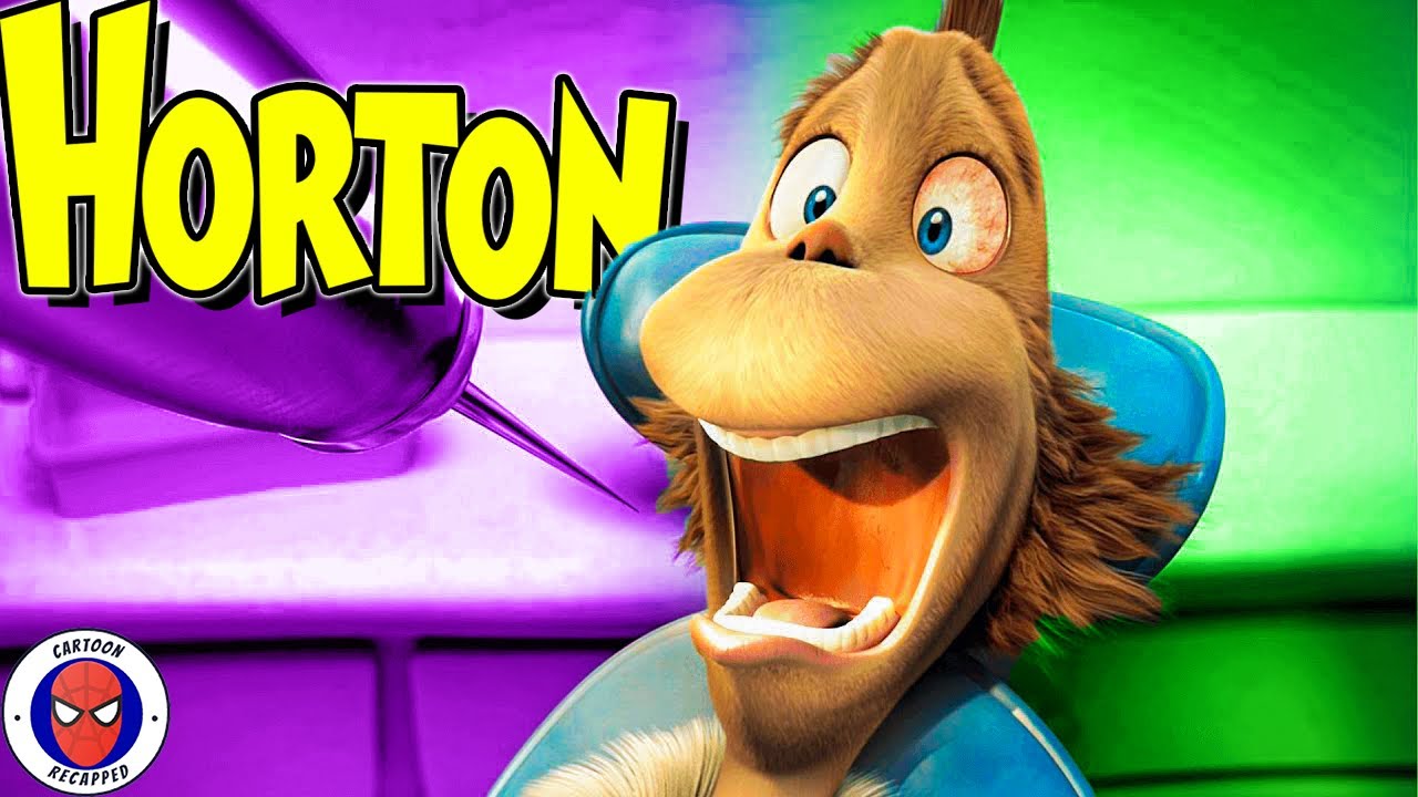 Movie Recap:This Tiny Creature is in Real Danger! Horton Hears A Who ...