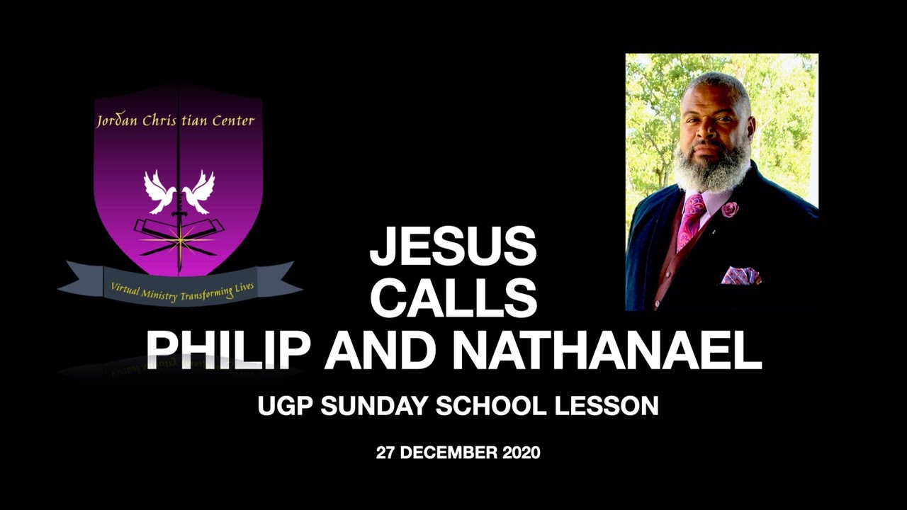 JESUS CALLS PHILIP AND NATHANAEL - YouTube