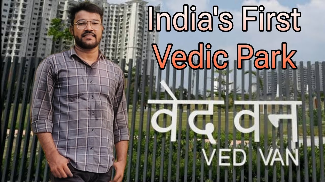Ved van park || India's first vedic park || NOIDA - YouTube