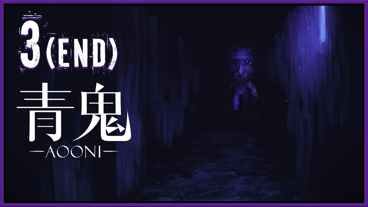 Ao Oni Part 3 [END] || RPG Maker Horror Gameplay Aooni - YouTube
