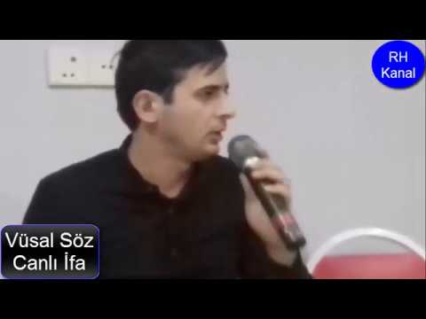 Vusal Soz (Canli Ifa)