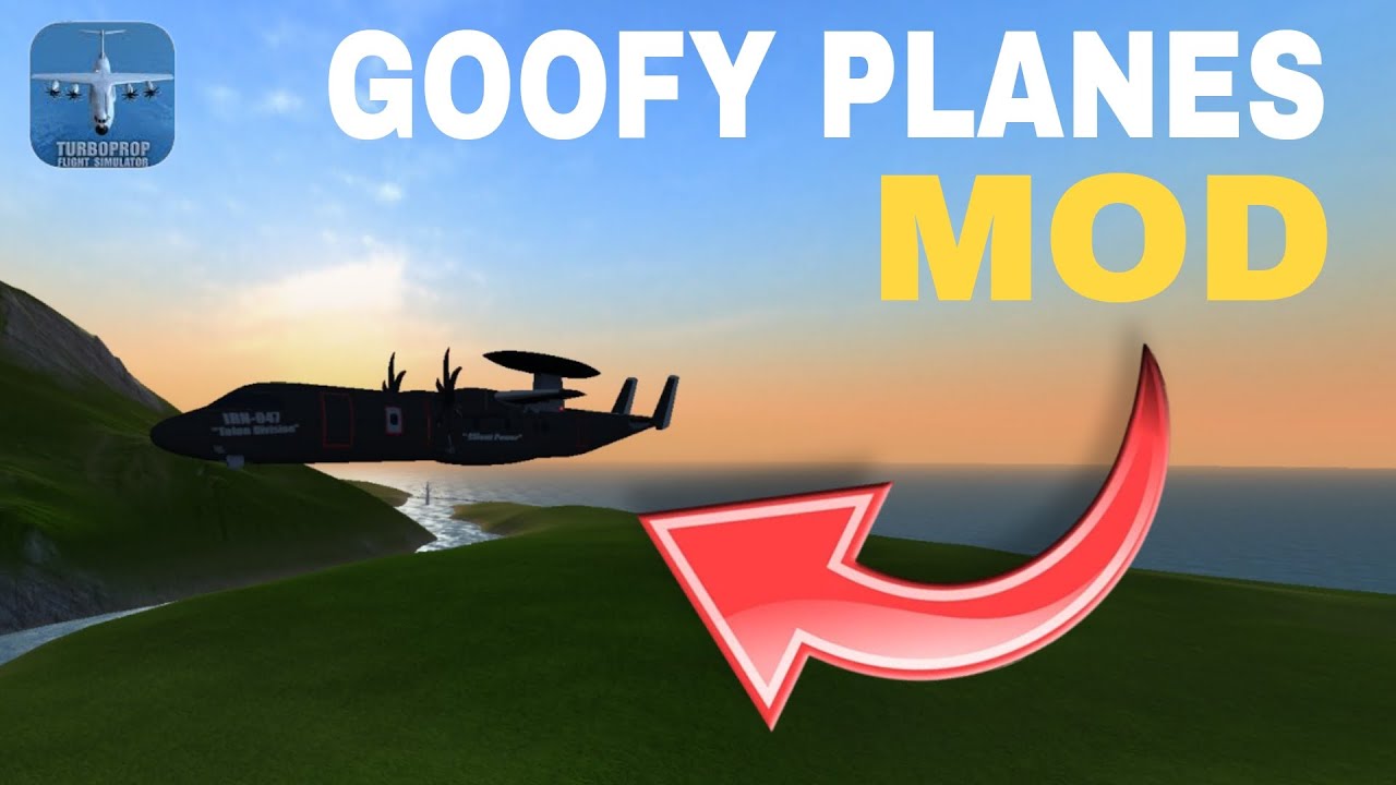 GOOFY PLANES MOD 😱 | Turboprop Flight Simulator - YouTube