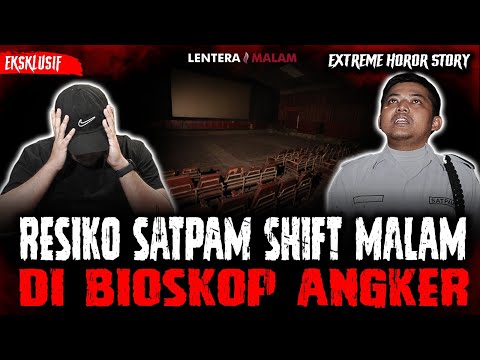BEGINI RESIKO JAGA SHIFT MALAM DI BIOSKOP ANGKER