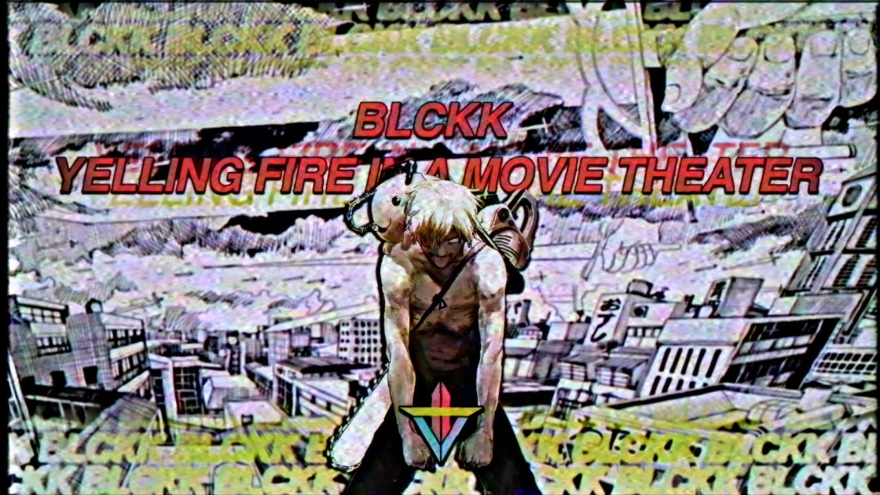 BLCKK - YELLING FIRE IN A MOVIE THEATER [PROD. BIV] - YouTube
