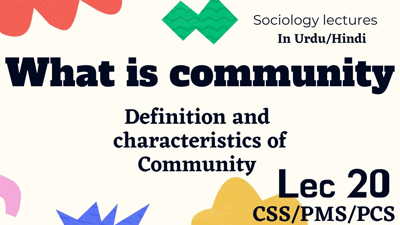 What is Community | Definition and Characteristics of Community - YouTube