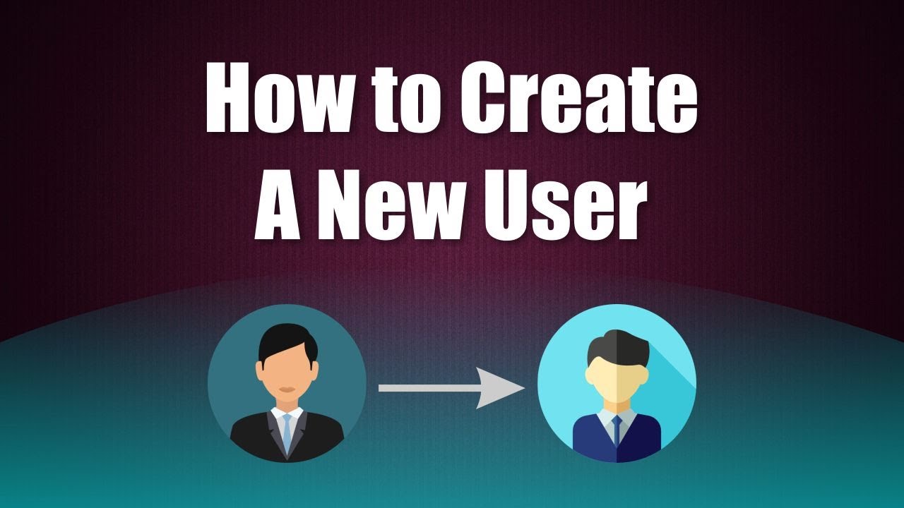 How to Create A New User, एक नया उपभोक्ता कैसे बनाएं। - YouTube