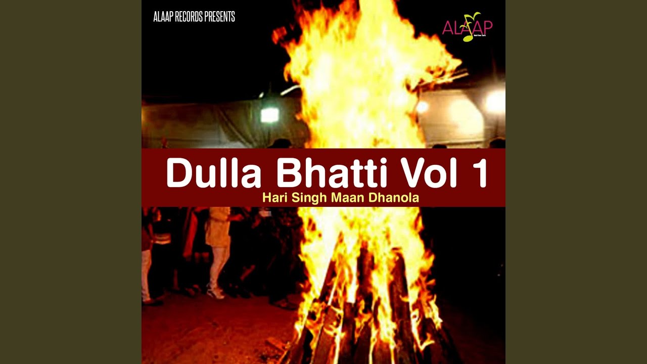 Dulla Bhatti Vol 1 - YouTube