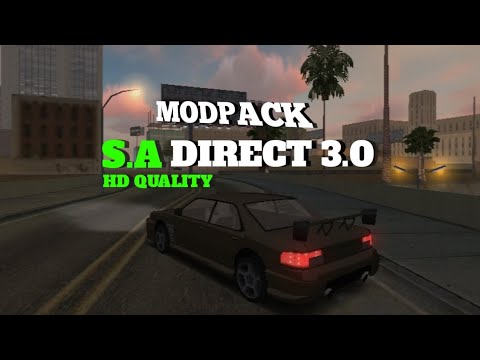 MODPACK GTA SAMP ANDROID SA DIRECT 3.0 SUPPORT DEVICE LOW - YouTube