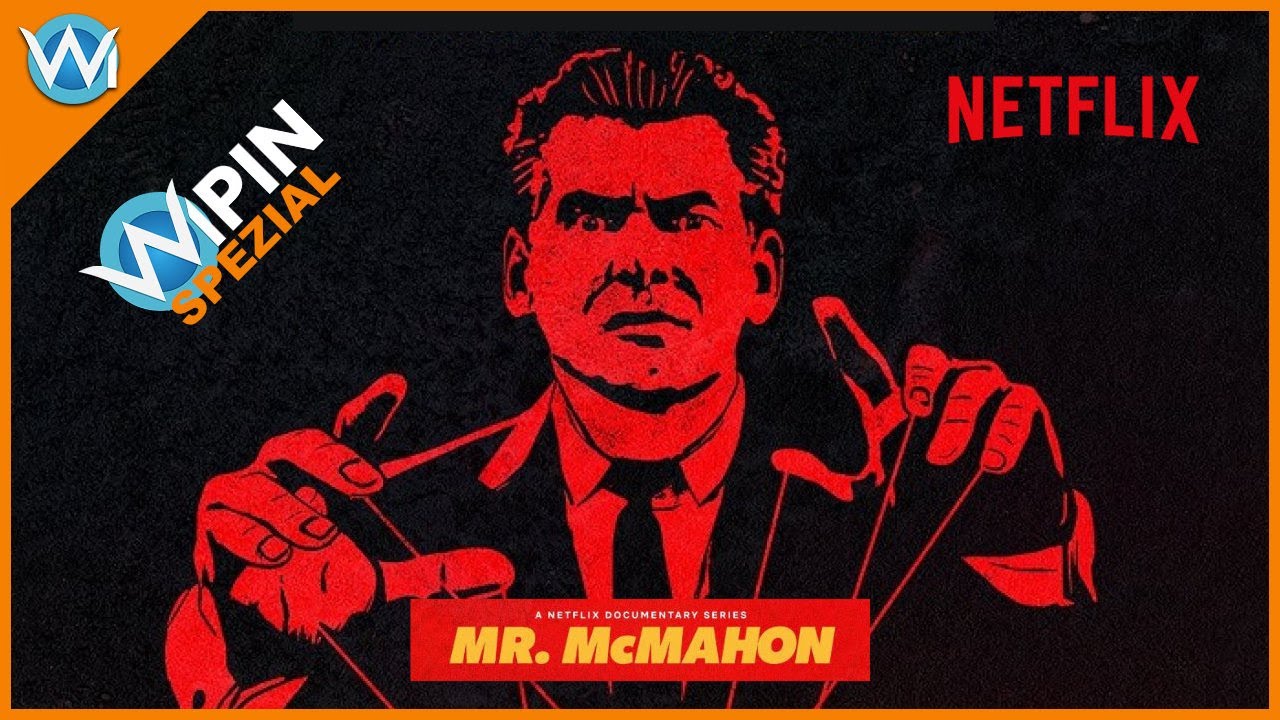Review zur Doku "Mr. McMahon"! Gibt es Neues? Wie Objektiv ist die Doku ...