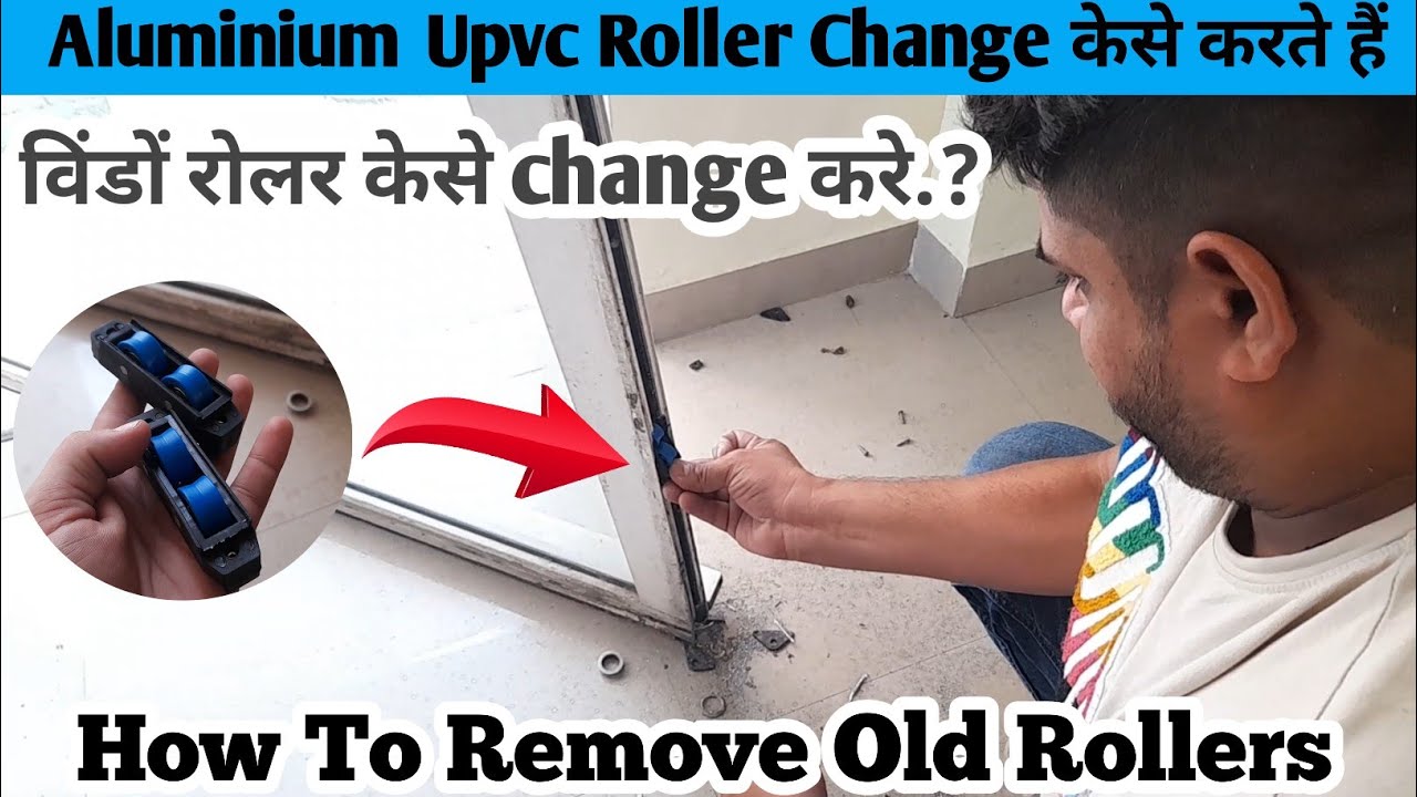 How To Change Aluminium And uPVC Windows Rollers | - YouTube