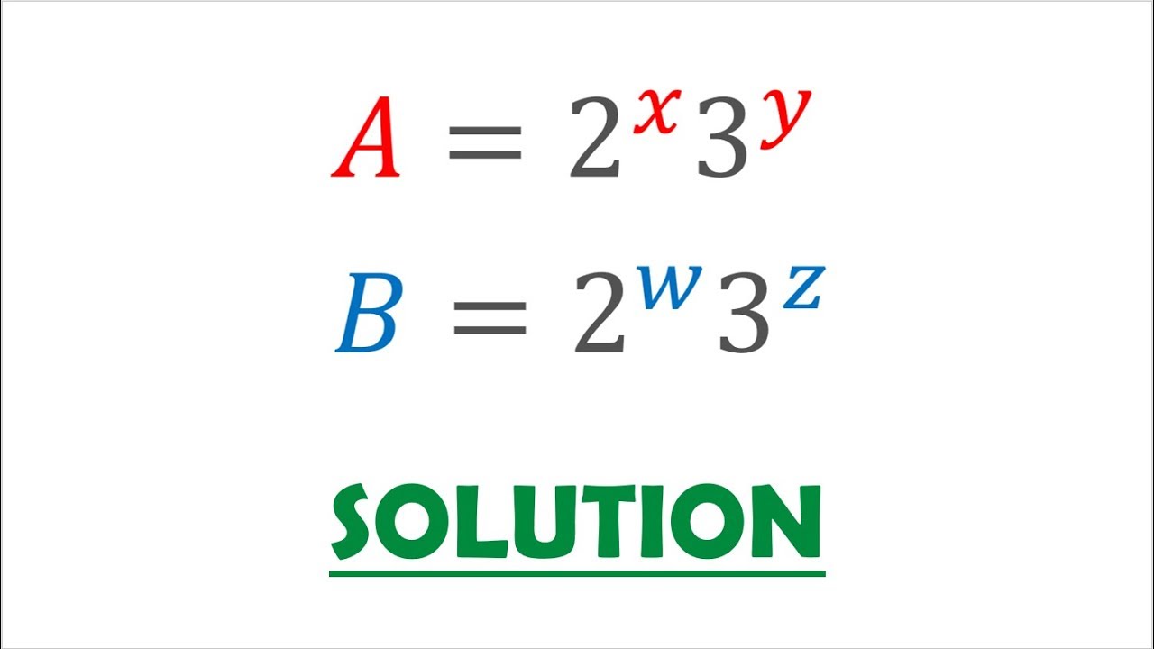 Solution: Finding A and B using Number Theory - YouTube