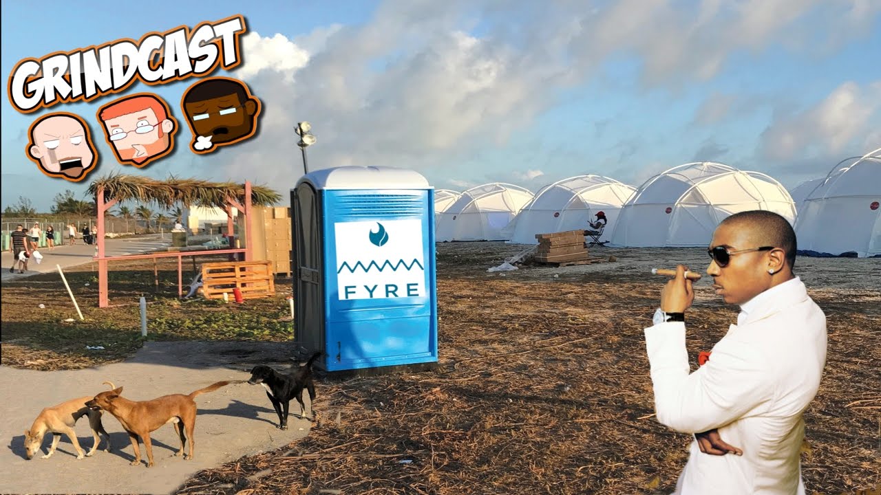 Fyre Festival Disaster - Episode #219 Highlights - Grindcast - YouTube