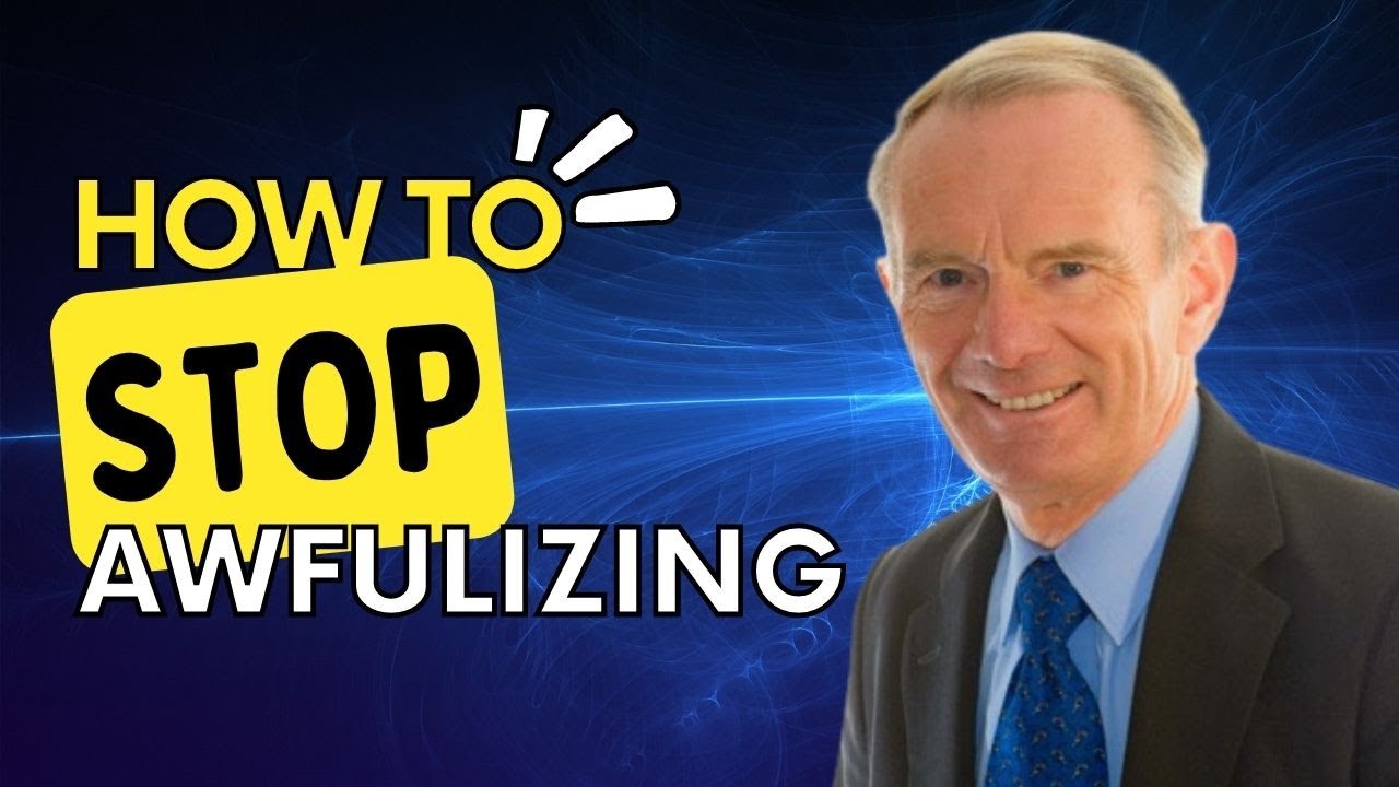 How To Stop Awfulizing With Dr David Lewis - YouTube