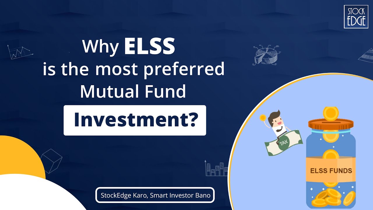 Why ELSS is the most preferred mutual fund investment? - YouTube