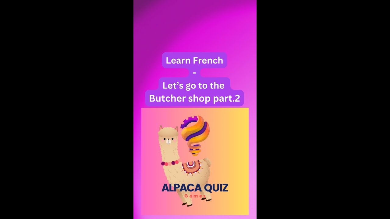 Let's go to the Butcher shop part 2 in French - YouTube