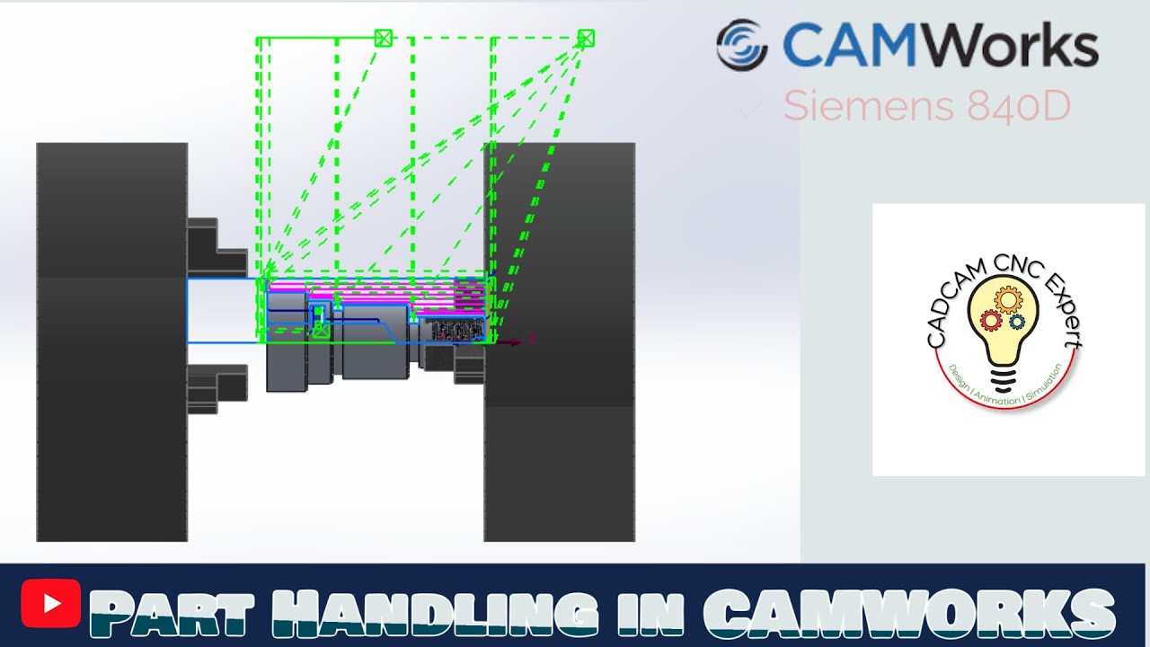 CAMWorks 2023 Programming Steps for CNC Turning with Part Handling ...
